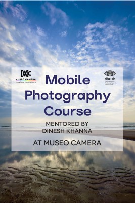 Mobile Photography Course by Dinesh Khanna